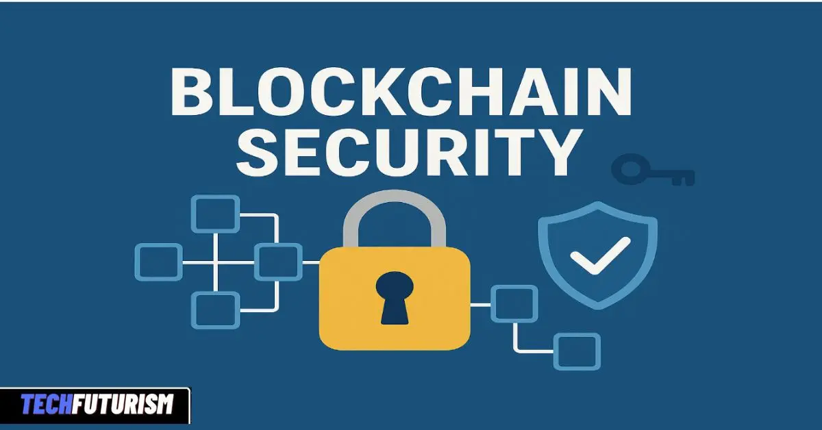 Blockchain Security Powerful Ultimate Guide for Safer Future